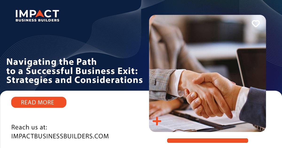 Navigating the Path to a Successful Business Exit: Strategies and ... Navigating the Path to a Successful Business Exit: Strategies and ...