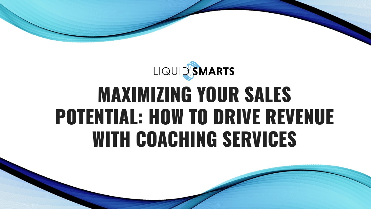 Maximizing Your Sales Potential: How To Drive Revenue With Coaching ... Maximizing Your Sales Potential: How To Drive Revenue With Coaching ...