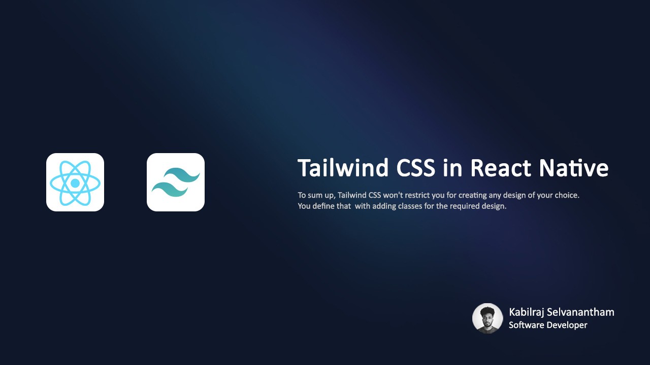 Tailwind CSS in React Native Tailwind CSS in React Native