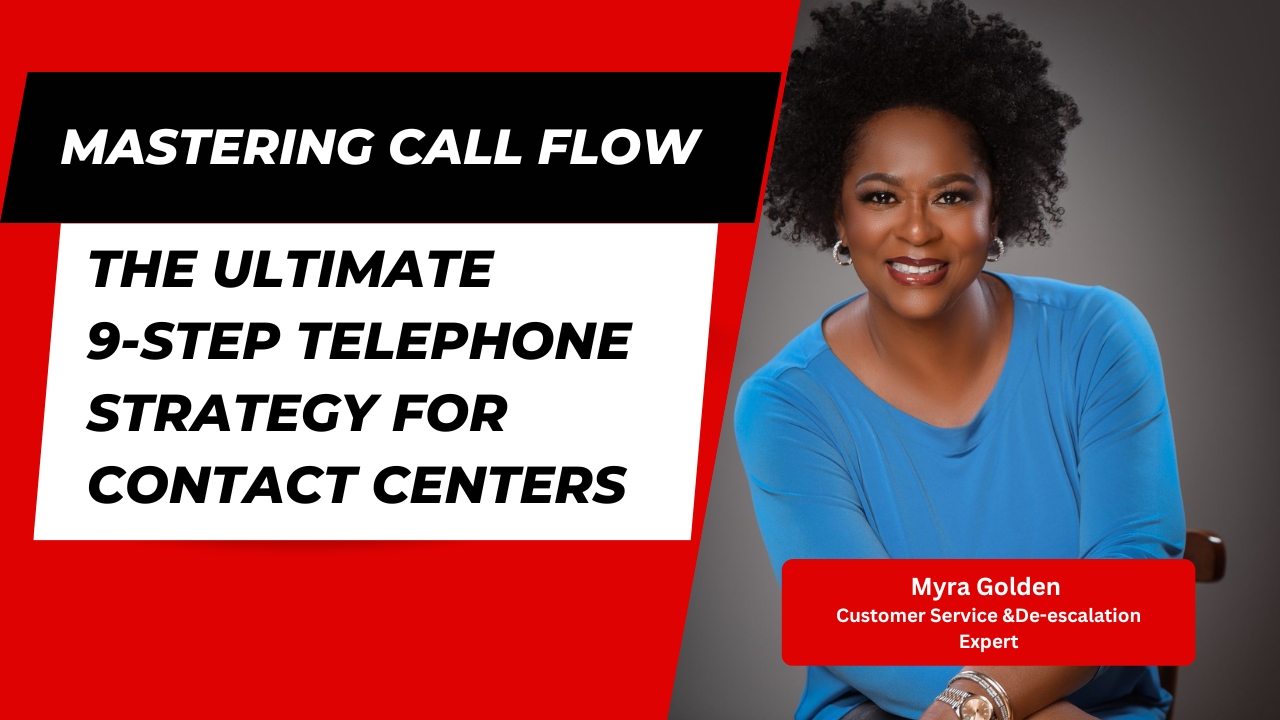Mastering Call Flow: The Ultimate 9-Step Telephone Strategy for Contact ... Mastering Call Flow: The Ultimate 9-Step Telephone Strategy for Contact ...