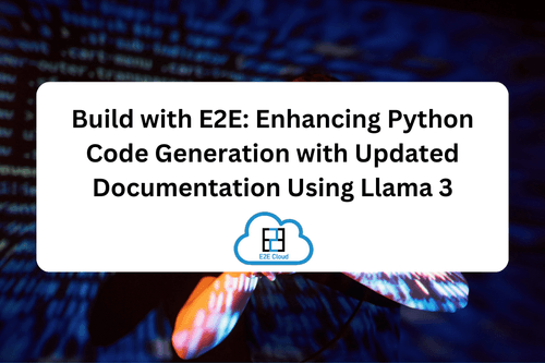 Build with E2E: Enhancing Python Code Generation with Updated ... Build with E2E: Enhancing Python Code Generation with Updated ...