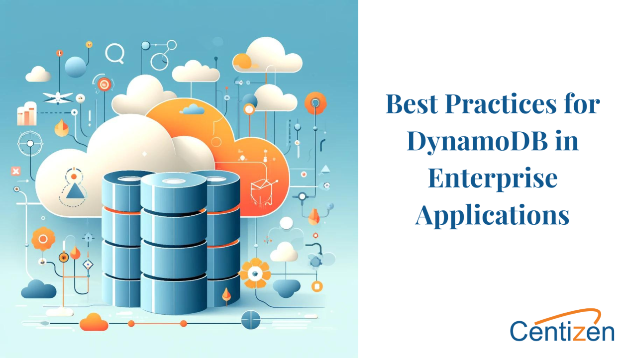 Best Practices for DynamoDB in Enterprise Applications Best Practices for DynamoDB in Enterprise Applications