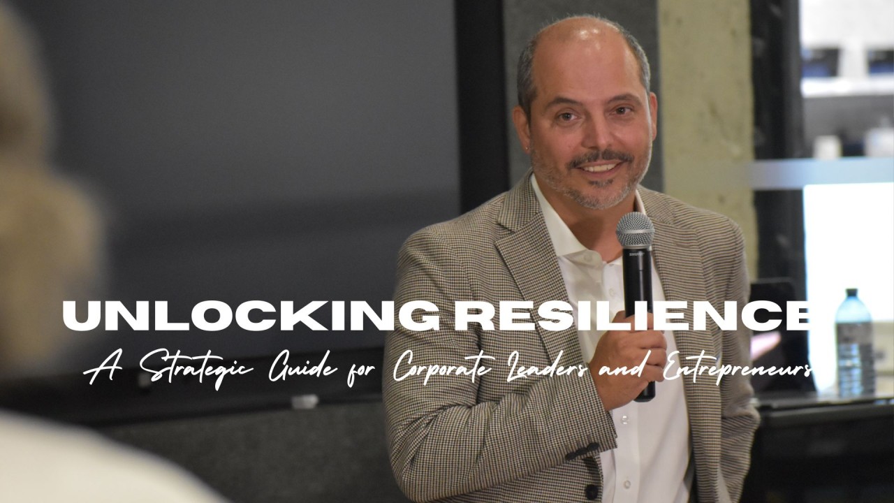 Unlocking Resilience: A Strategic Guide for Corporate Leaders and ... Unlocking Resilience: A Strategic Guide for Corporate Leaders and ...
