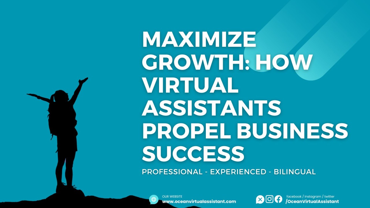 Maximize Growth: How Virtual Assistants Propel Business Success 🏆 Maximize Growth: How Virtual Assistants Propel Business Success 🏆