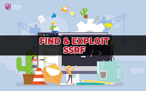 How to Find and Exploit SSRF | TCM Security | LinkedIn How to Find and Exploit SSRF | TCM Security | LinkedIn