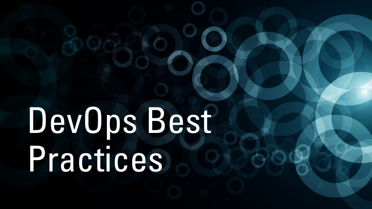 DevOps Best Practices. DevOps Best Practices.