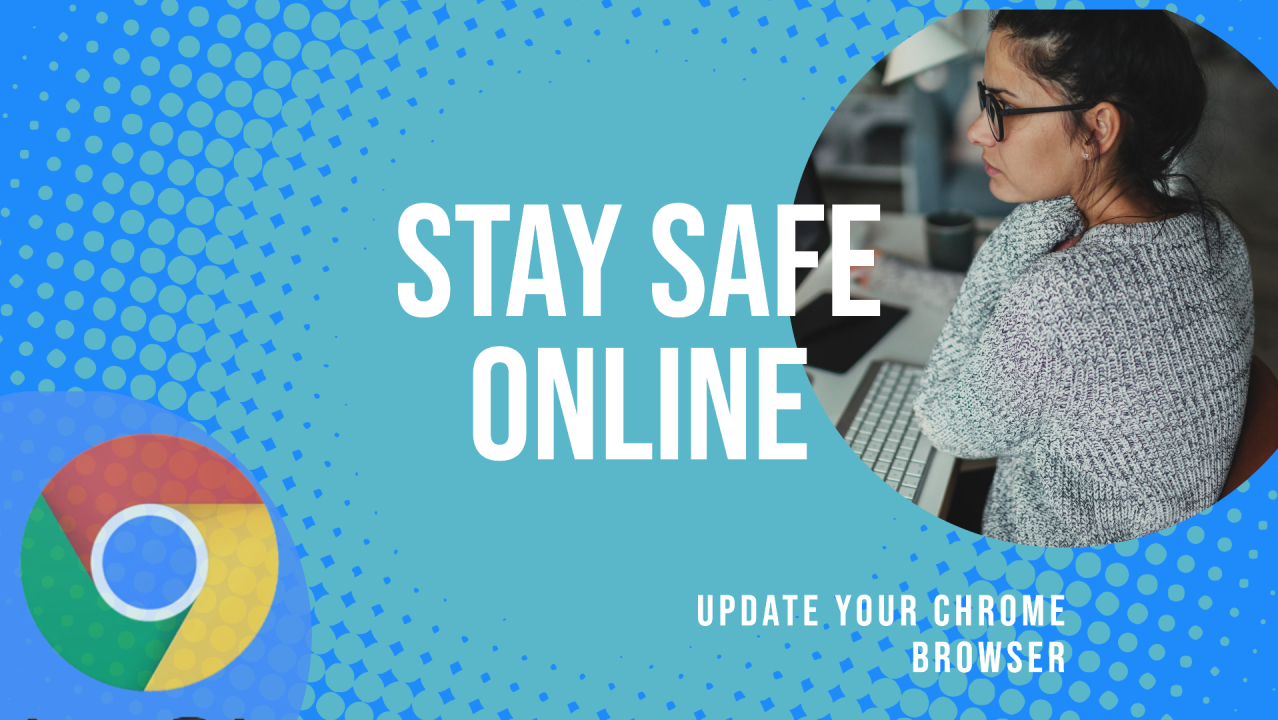 Google Released A Critical Chrome Browser and How You Can Update in 1 ... Google Released A Critical Chrome Browser and How You Can Update in 1 ...