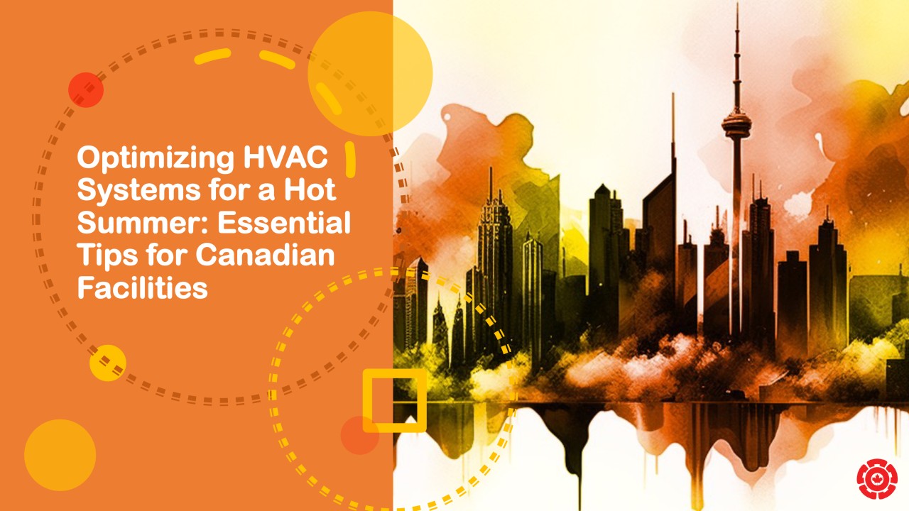 Optimizing HVAC Systems for a Hot Summer: Essential Tips for Canadian ... Optimizing HVAC Systems for a Hot Summer: Essential Tips for Canadian ...