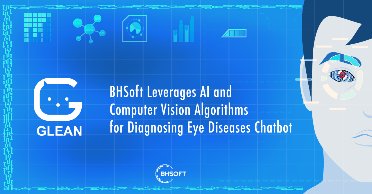 BHSoft Leverages AI and Computer Vision Algorithms for Diagnosing Eye ... BHSoft Leverages AI and Computer Vision Algorithms for Diagnosing Eye ...