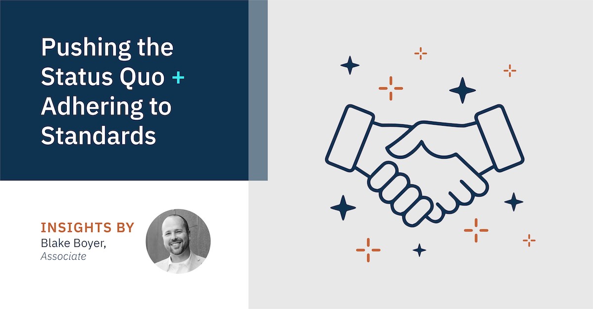 Boosting Business Innovation by Knowing When to Push the Status Quo Boosting Business Innovation by Knowing When to Push the Status Quo
