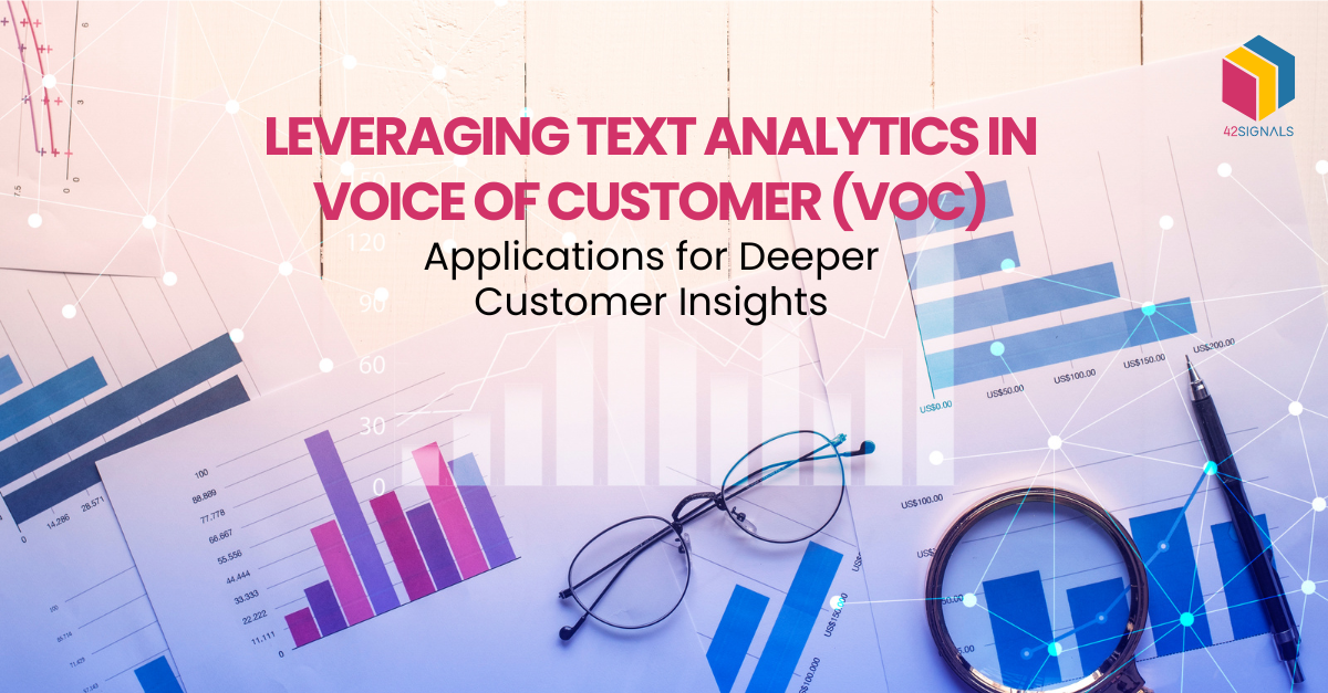Leveraging Text Analytics in Voice of Customer (VOC) Applications for ... Leveraging Text Analytics in Voice of Customer (VOC) Applications for ...