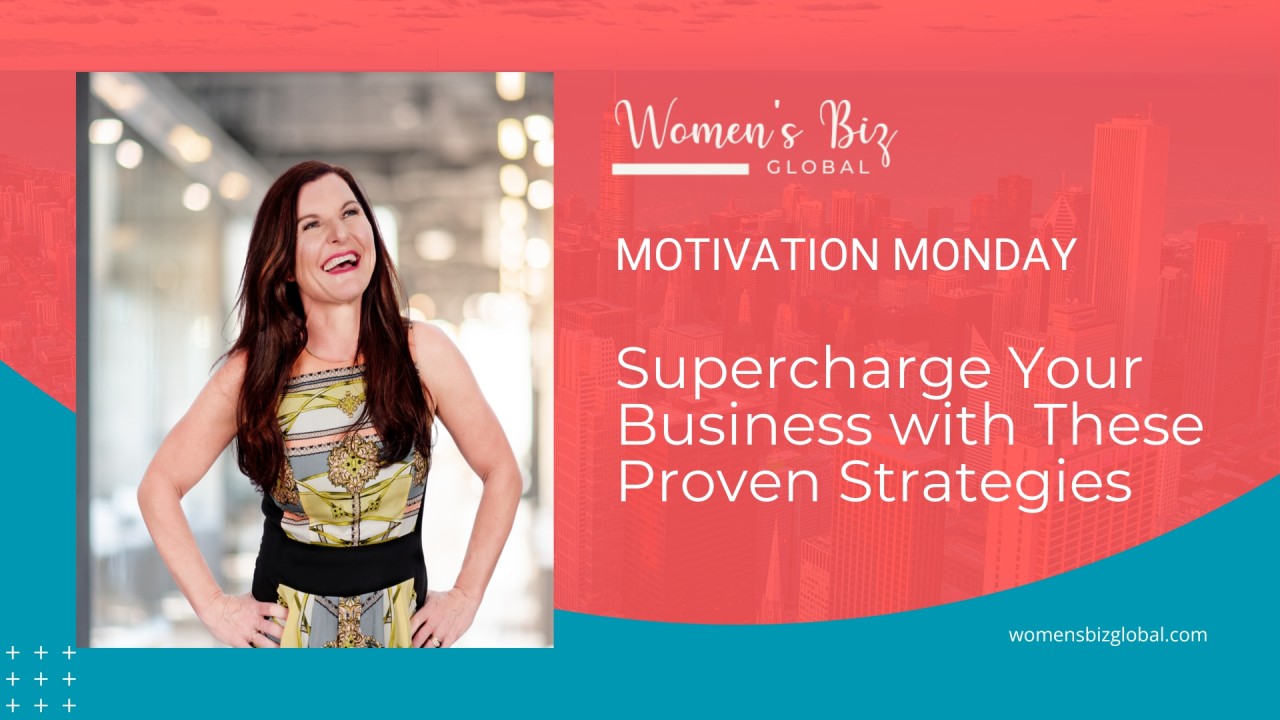 Supercharge Your Business with These Proven Strategies Supercharge Your Business with These Proven Strategies