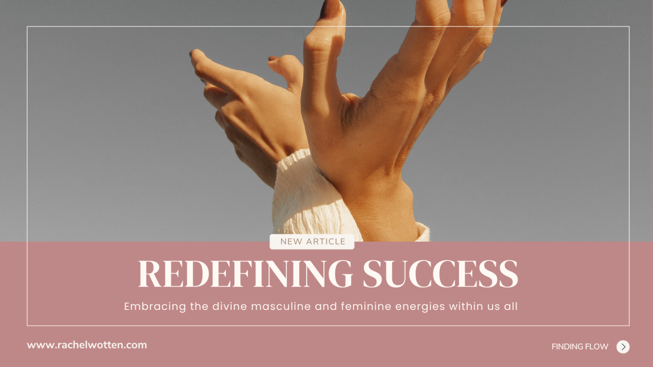 Redefining Success Redefining Success