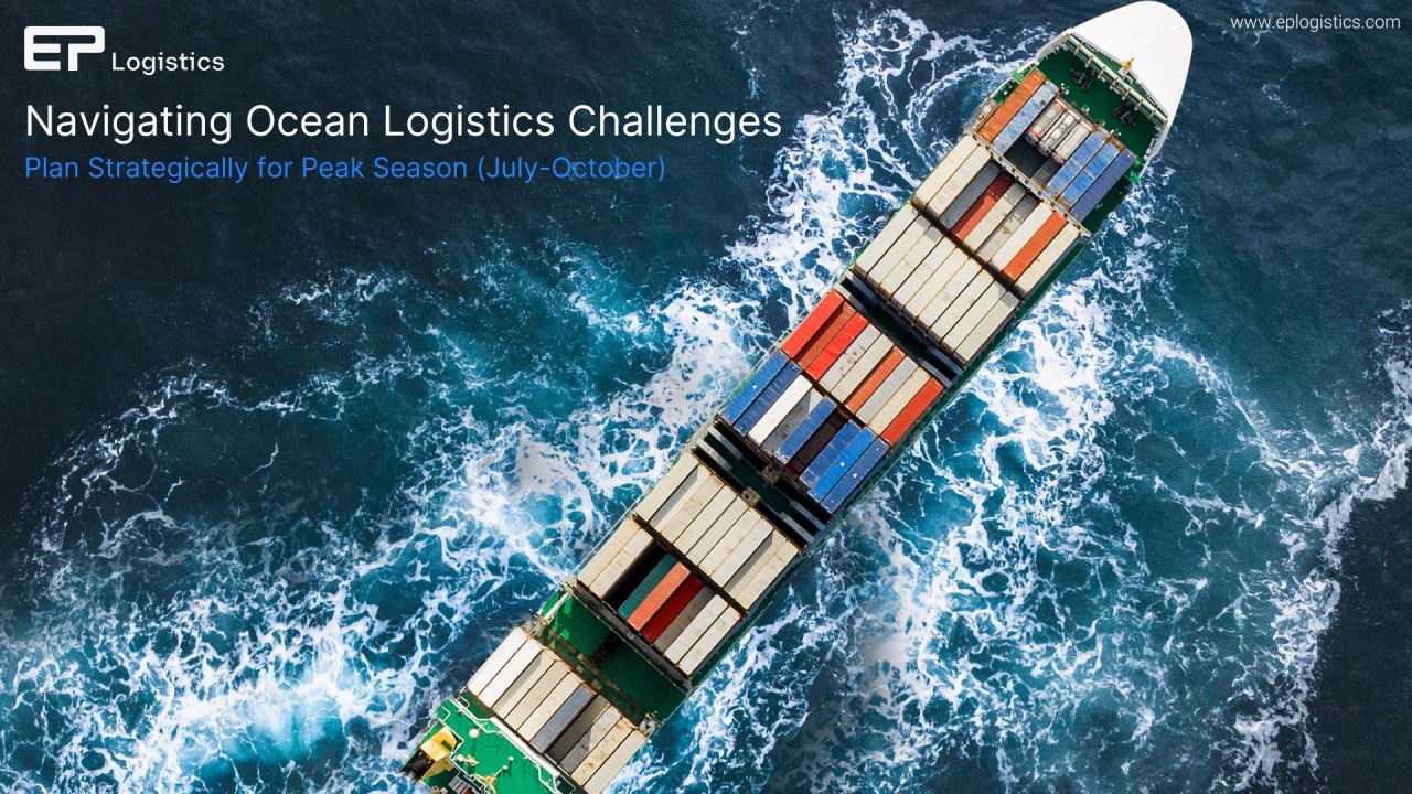Navigating Ocean Logistics Challenges Navigating Ocean Logistics Challenges