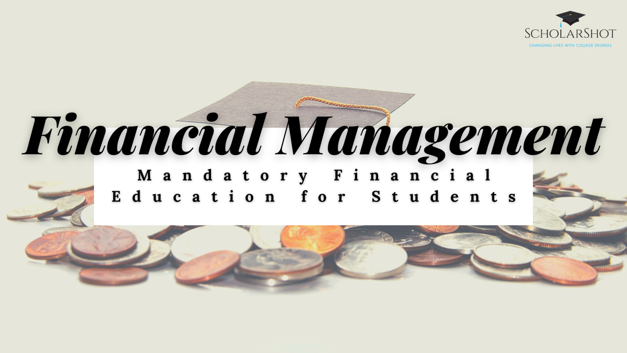 Why Universities Should Make Financial Education Mandatory for Students Why Universities Should Make Financial Education Mandatory for Students