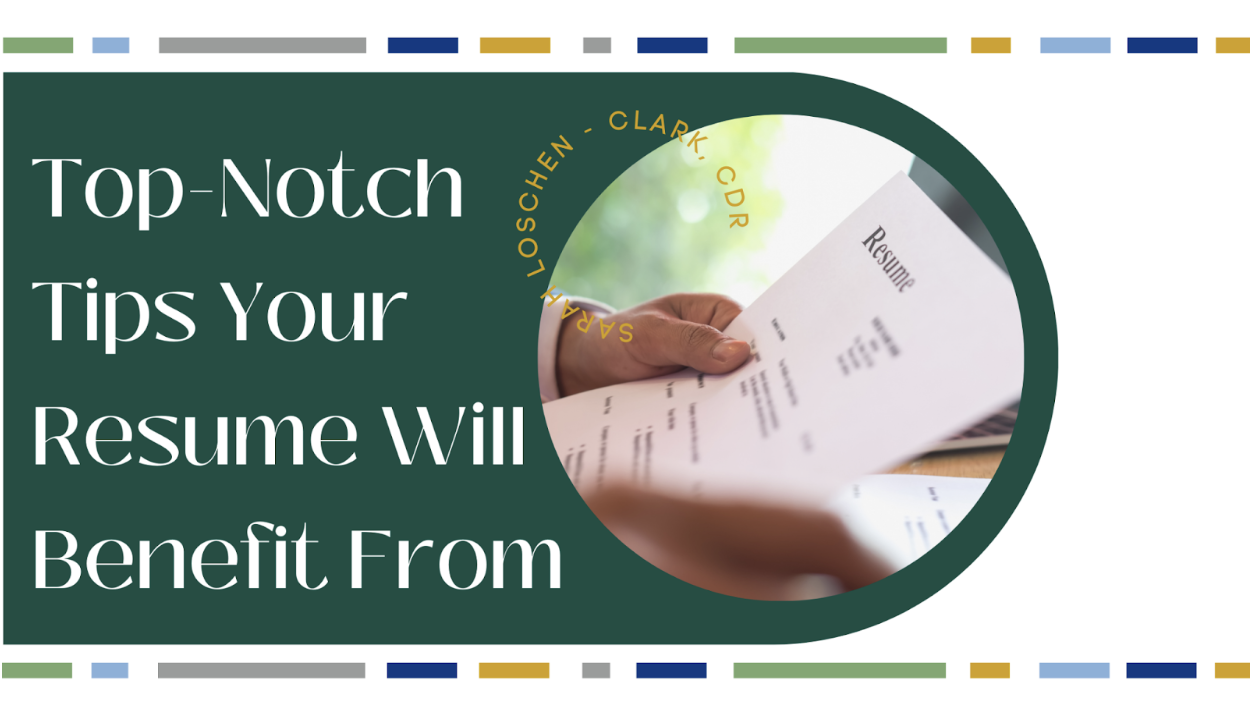 Top-Notch Tips Your Resume Will Benefit From Top-Notch Tips Your Resume Will Benefit From