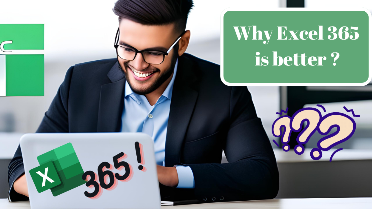 Excel 365: Unleashing the Power and Advantages over Other Excel Versions Excel 365: Unleashing the Power and Advantages over Other Excel Versions