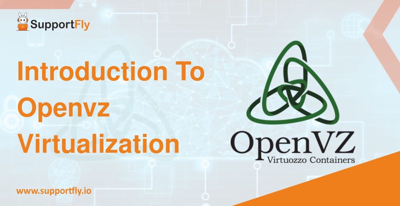 Introduction To OpenVZ Virtualization Introduction To OpenVZ Virtualization