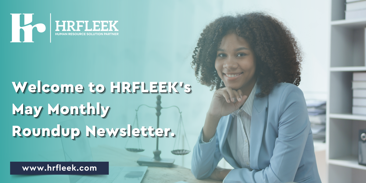 HRFLEEK MAY 2024 ROUNDUP HRFLEEK MAY 2024 ROUNDUP