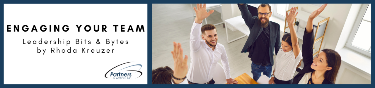 Engaging Your Team Engaging Your Team