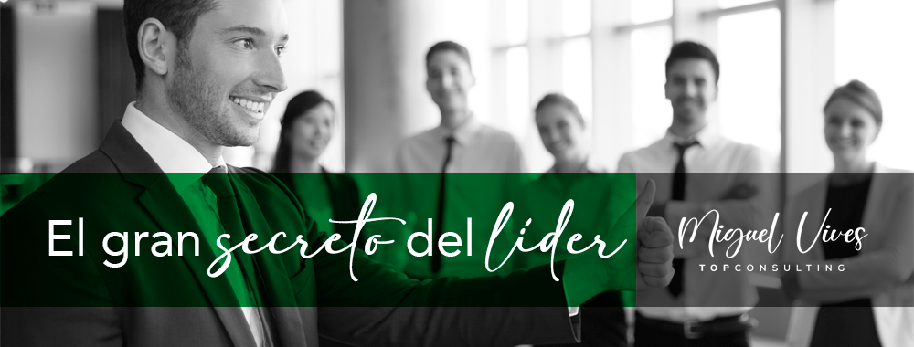 El gran secreto del líder El gran secreto del líder