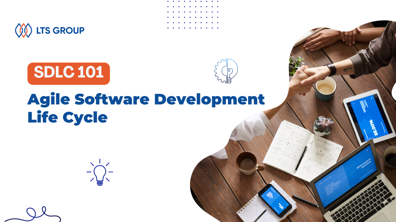 SDLC 101 - Guide to Agile Software Development Life Cycle SDLC 101 - Guide to Agile Software Development Life Cycle