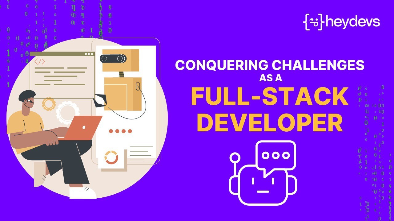 The Fullstack Dilemma: Conquering Challenges in a Multidimensional Role 😎 The Fullstack Dilemma: Conquering Challenges in a Multidimensional Role 😎