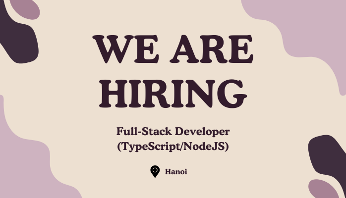 Full-Stack Developer (TypeScript/NodeJS) Full-Stack Developer (TypeScript/NodeJS)