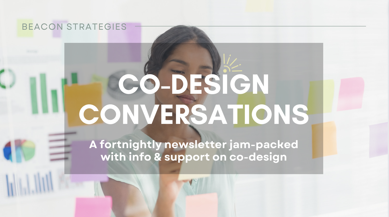 Turning co-design insights into impact Turning co-design insights into impact