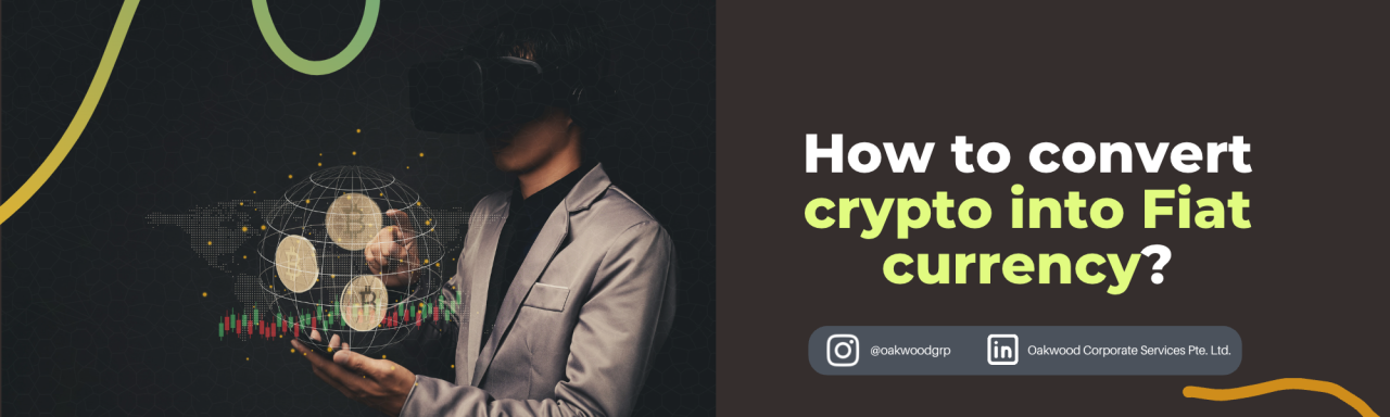 How to Convert Crypto into Fiat Currency? How to Convert Crypto into Fiat Currency?