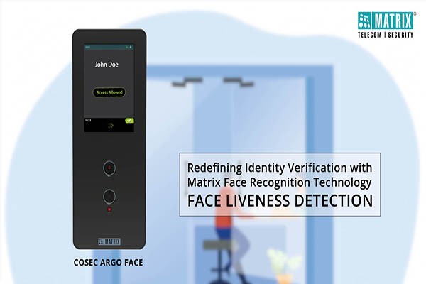 Elevating Security with Matrix Face Recognition: Power of Face Liveness ... Elevating Security with Matrix Face Recognition: Power of Face Liveness ...