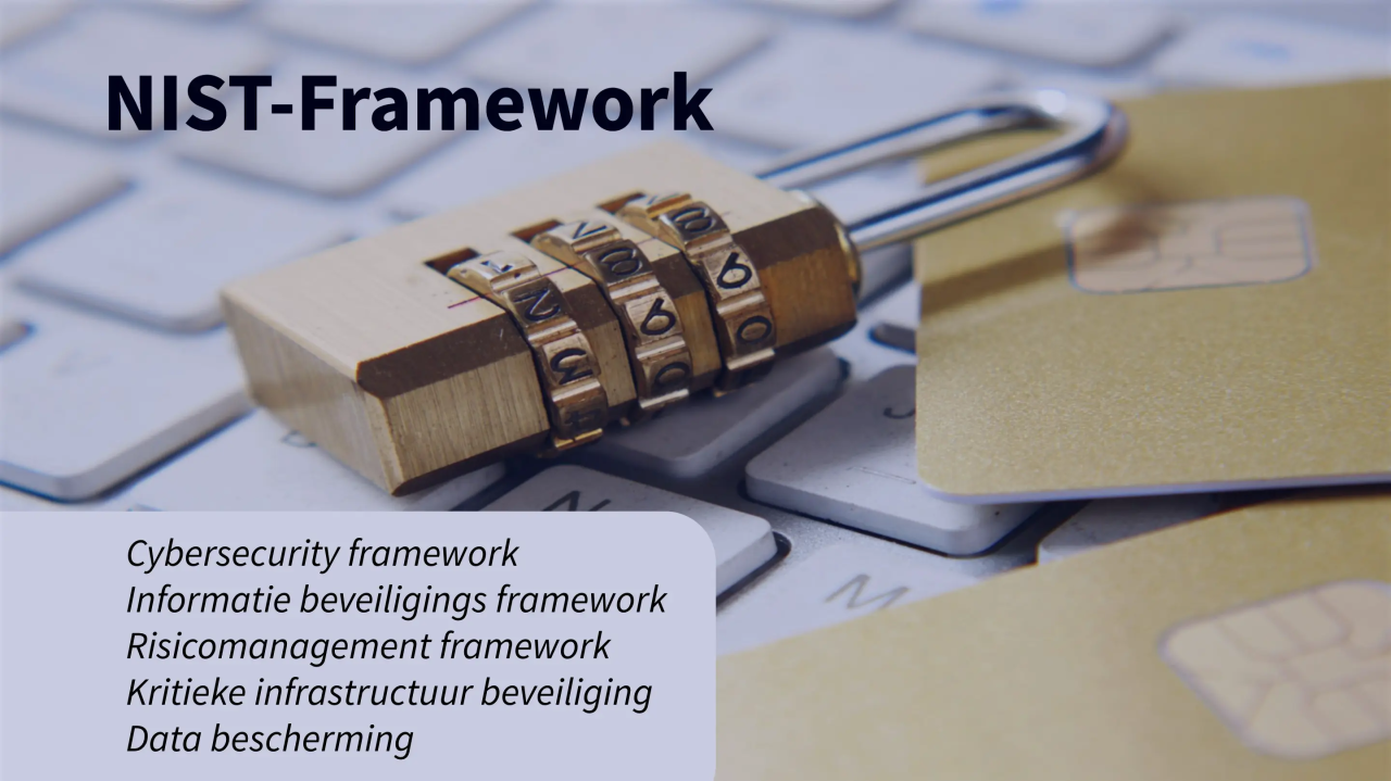 Insider Threats en het NIST-Framework Insider Threats en het NIST-Framework