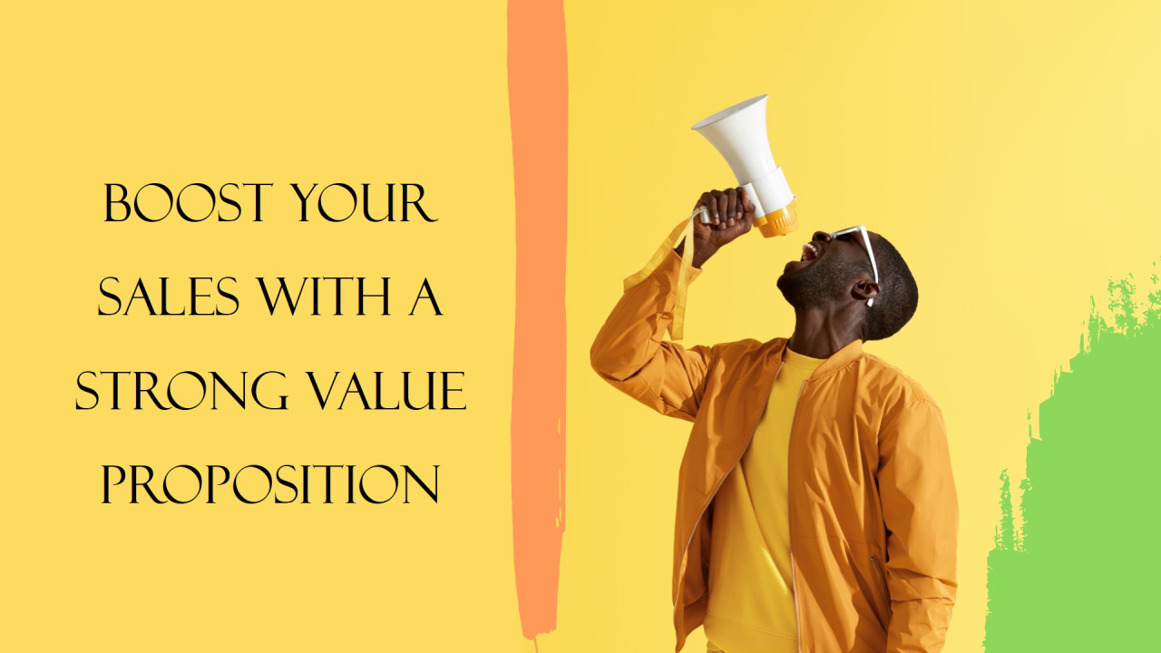 Value Proposition & Sales Value Proposition & Sales
