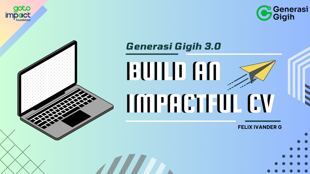 Build an Impactful CV Build an Impactful CV