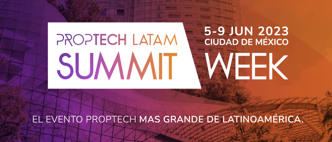 PropTech Latam Summit Week PropTech Latam Summit Week