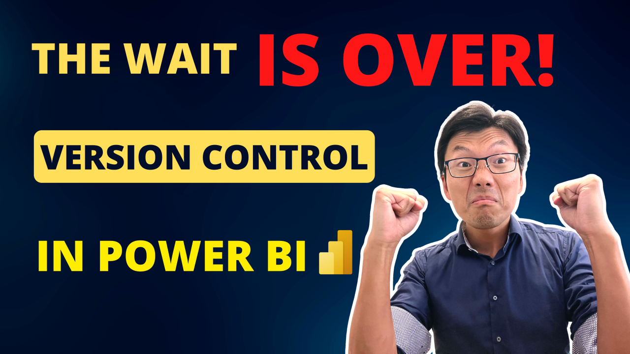 Version Control in Power BI Version Control in Power BI