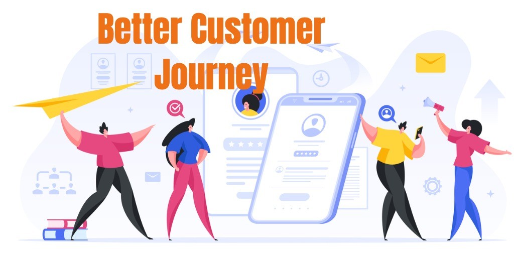 3 ways to improve your customer journey 3 ways to improve your customer journey