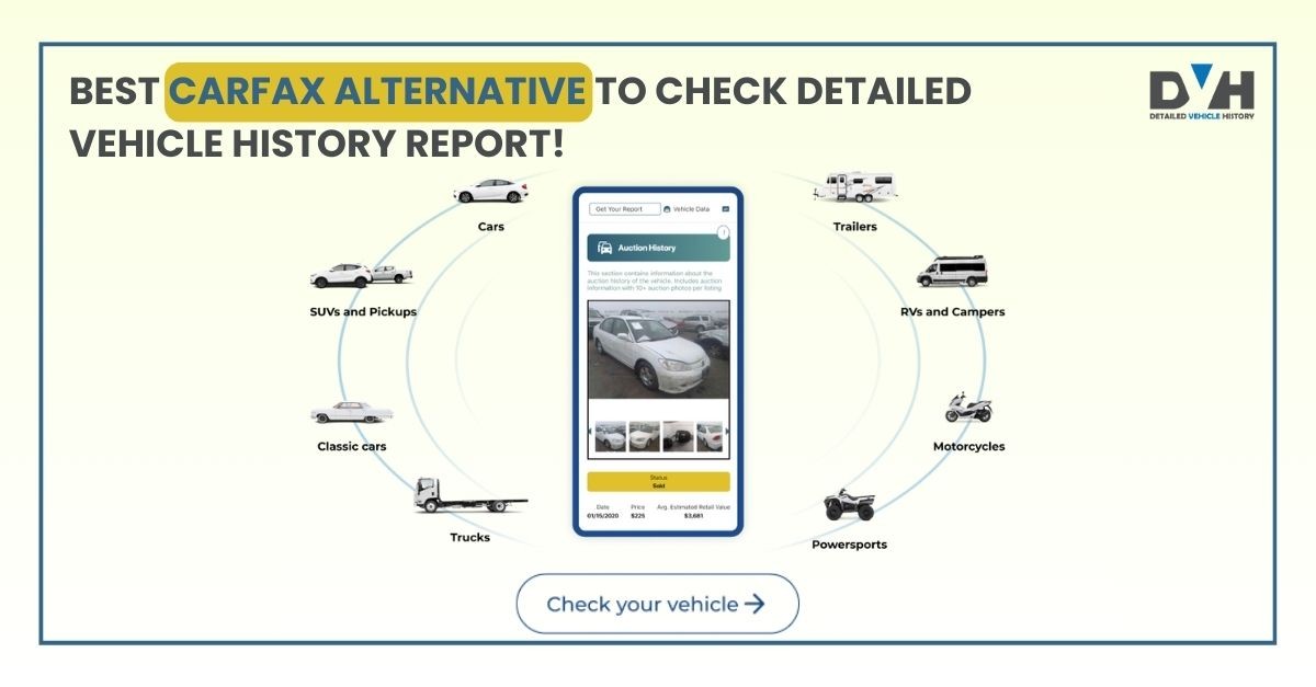 Best Carfax Alternatives to Check Detailed Vehicle History Report Best Carfax Alternatives to Check Detailed Vehicle History Report