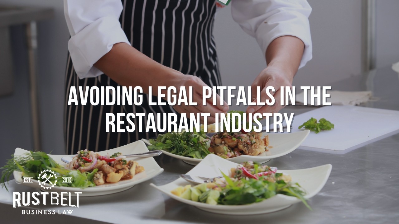 Avoiding Legal Pitfalls in the Restaurant Industry Avoiding Legal Pitfalls in the Restaurant Industry
