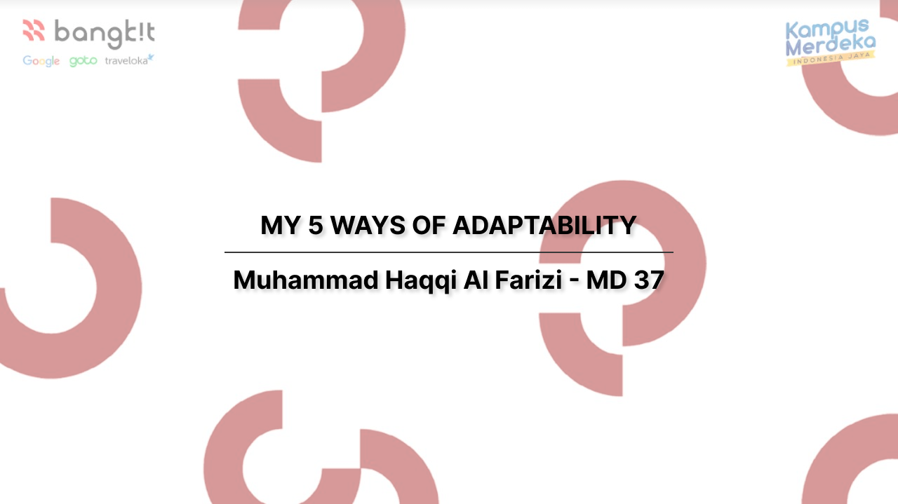 My 5 Ways of Adaptability My 5 Ways of Adaptability