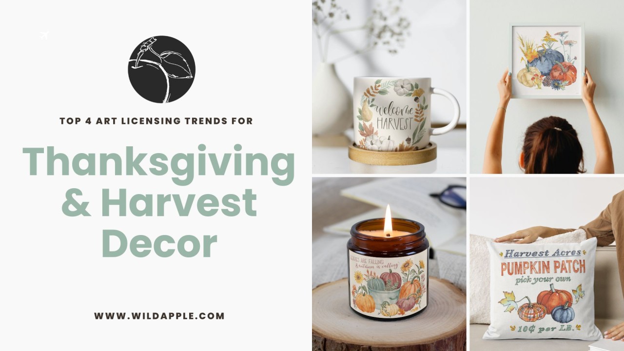Thanksgiving and Harvest Art Licensing: Top 4 Trends for 2025 Thanksgiving and Harvest Art Licensing: Top 4 Trends for 2025