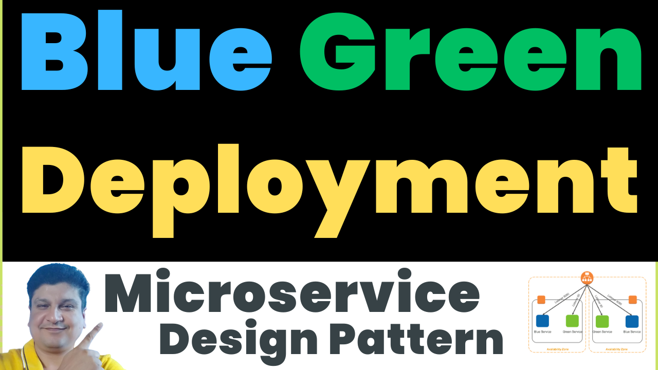 Blue Green Deployment Microservice Design Pattern Tutorial with ... Blue Green Deployment Microservice Design Pattern Tutorial with ...