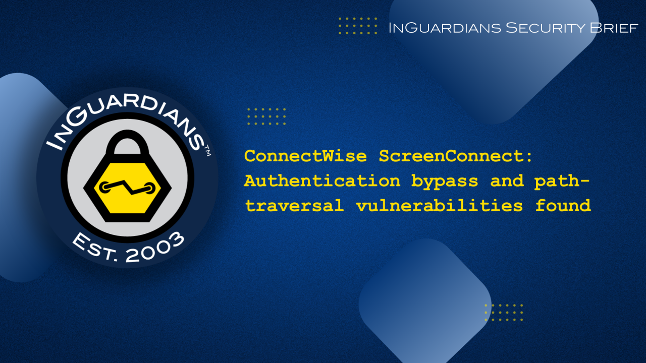 ConnectWise ScreenConnect: Authentication bypass and path-traversal ... ConnectWise ScreenConnect: Authentication bypass and path-traversal ...