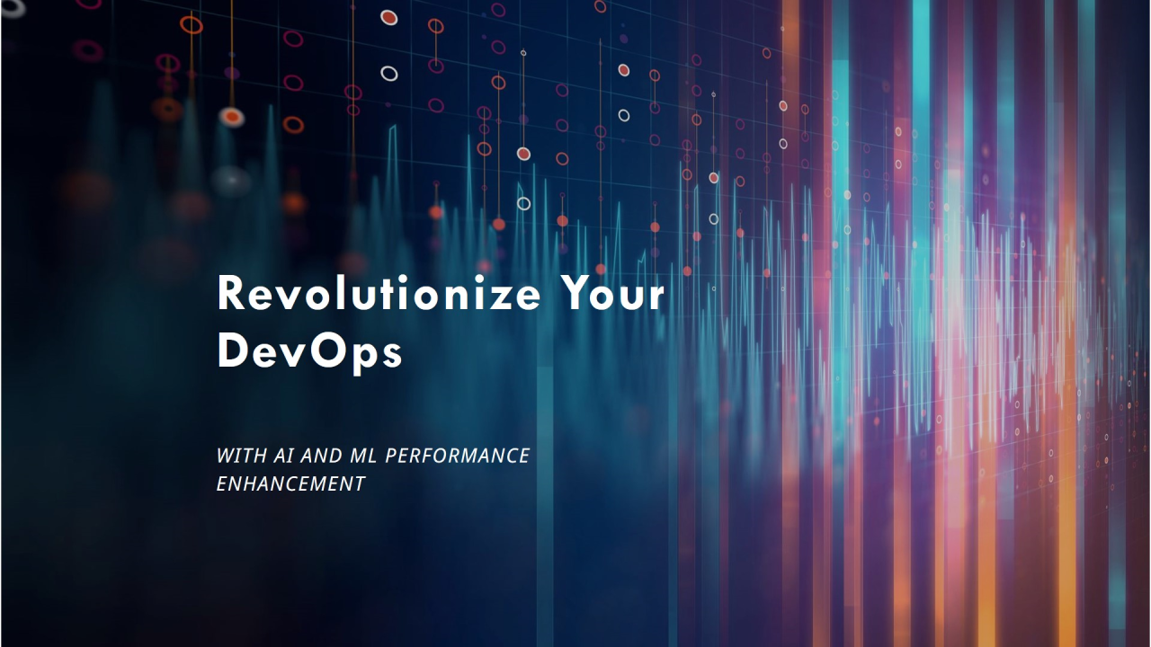 Data-Driven DevOps: Utilizing AI and ML for Performance Enhancement Data-Driven DevOps: Utilizing AI and ML for Performance Enhancement