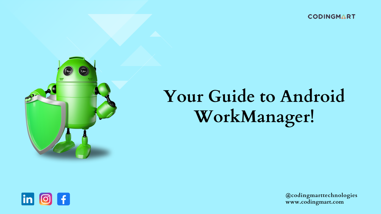 Wrangling Background Tasks: Guide to Android WorkManager Wrangling Background Tasks: Guide to Android WorkManager