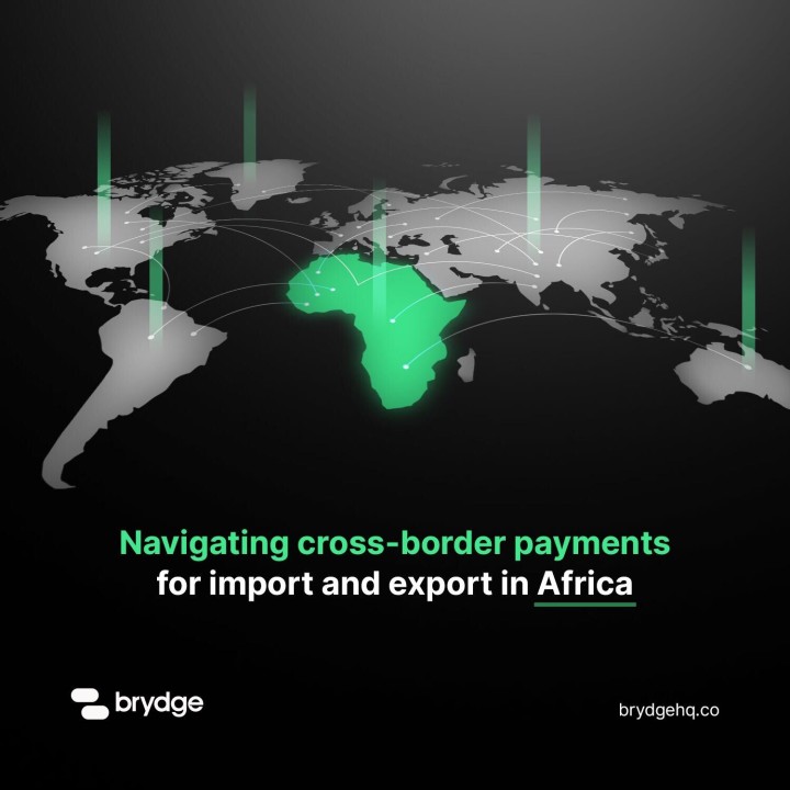 Navigating cross-border payments for import and export in Africa Navigating cross-border payments for import and export in Africa