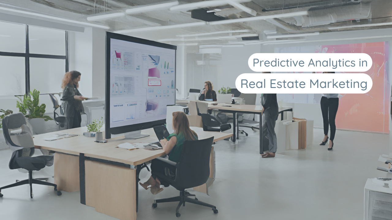 Unveiling the Power of Predictive Analytics in Real Estate Marketing Unveiling the Power of Predictive Analytics in Real Estate Marketing