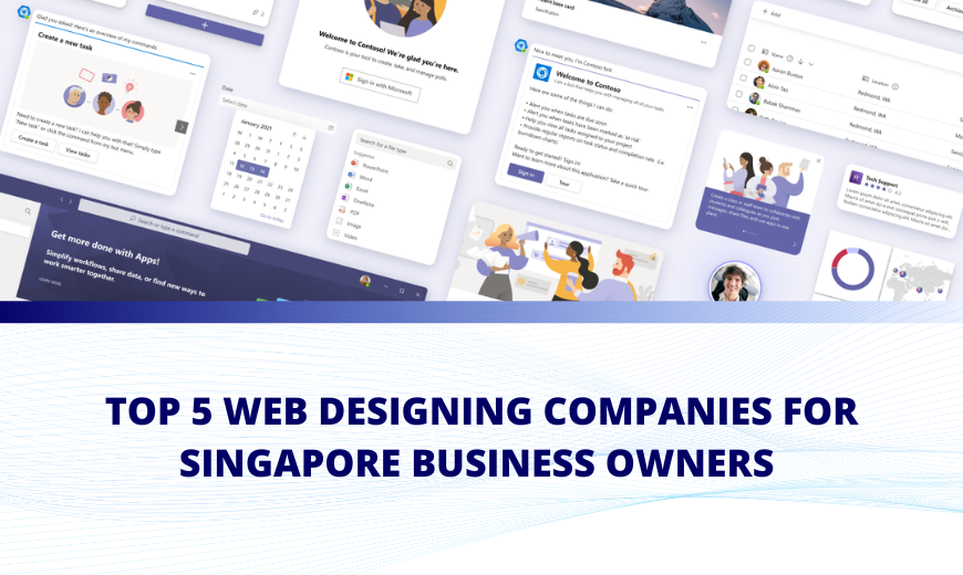 Top 5 web designing company in Singapore Top 5 web designing company in Singapore