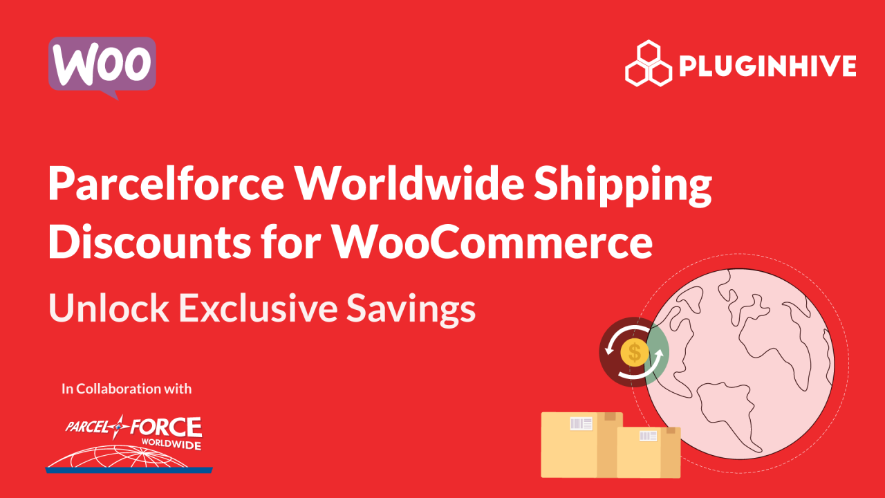 Parcelforce Worldwide for Your WooCommerce Business - Unlock Exclusive ... Parcelforce Worldwide for Your WooCommerce Business - Unlock Exclusive ...