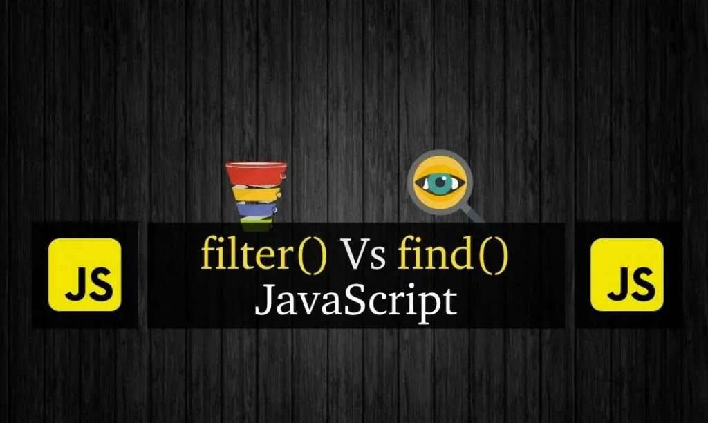 Javascript Filter Vs Find Methods. Javascript Filter Vs Find Methods.